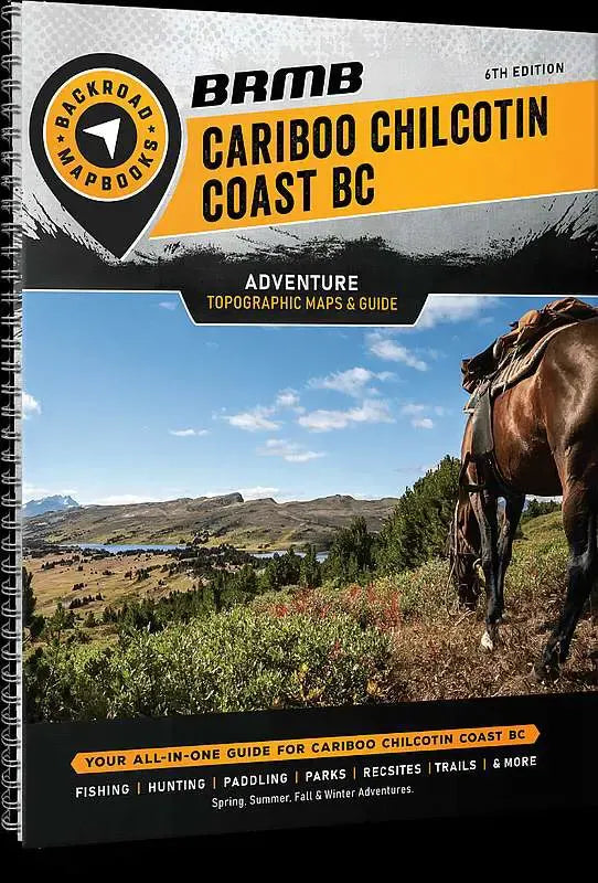 Cariboo Chilcotin Coast Backroad Map Book – Metsker Maps